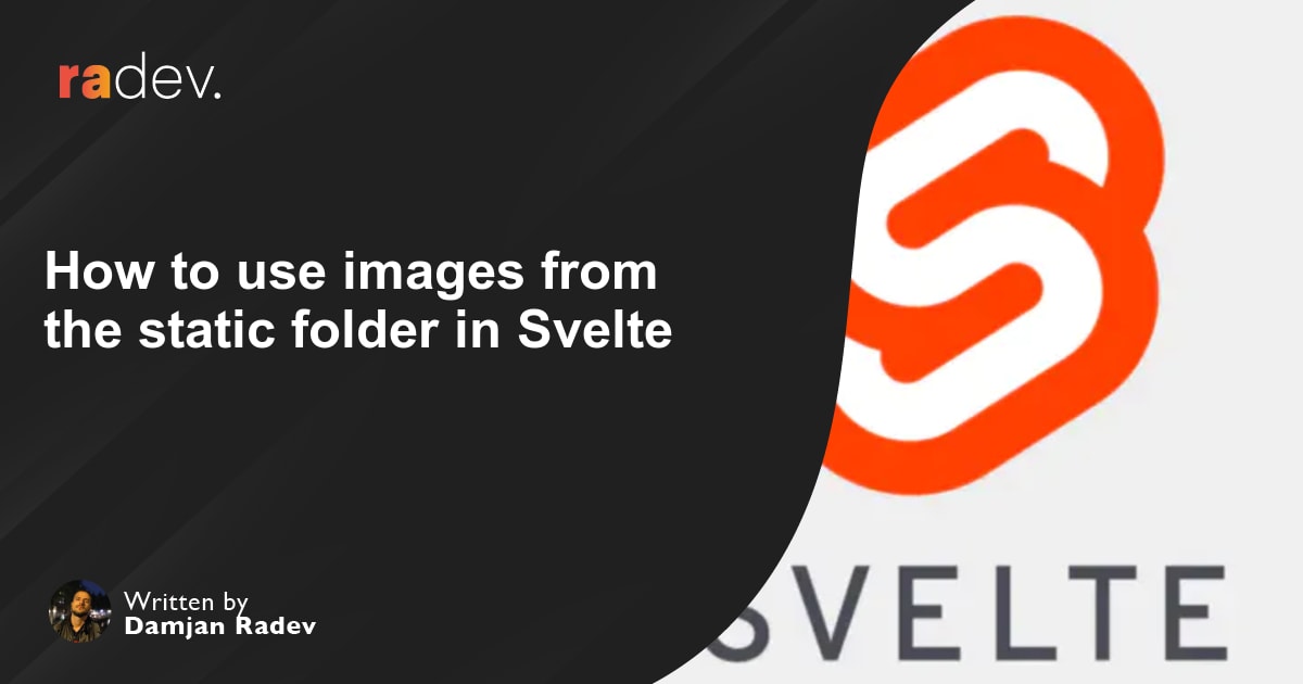 How to use images from the static folder in Svelte – Radev.dev